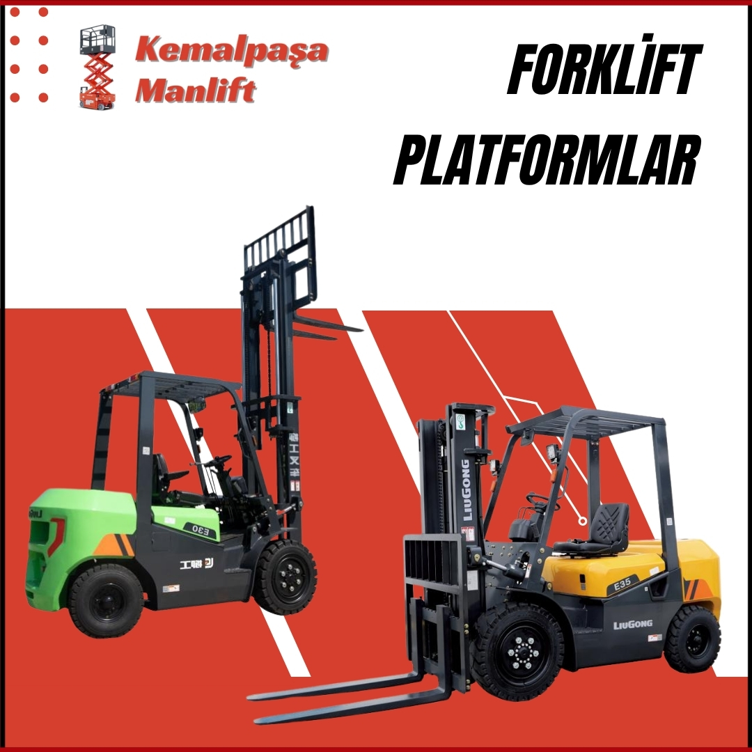Forklift Platformlar | 0532 251 68 52 | Kemalpaşa Manlift